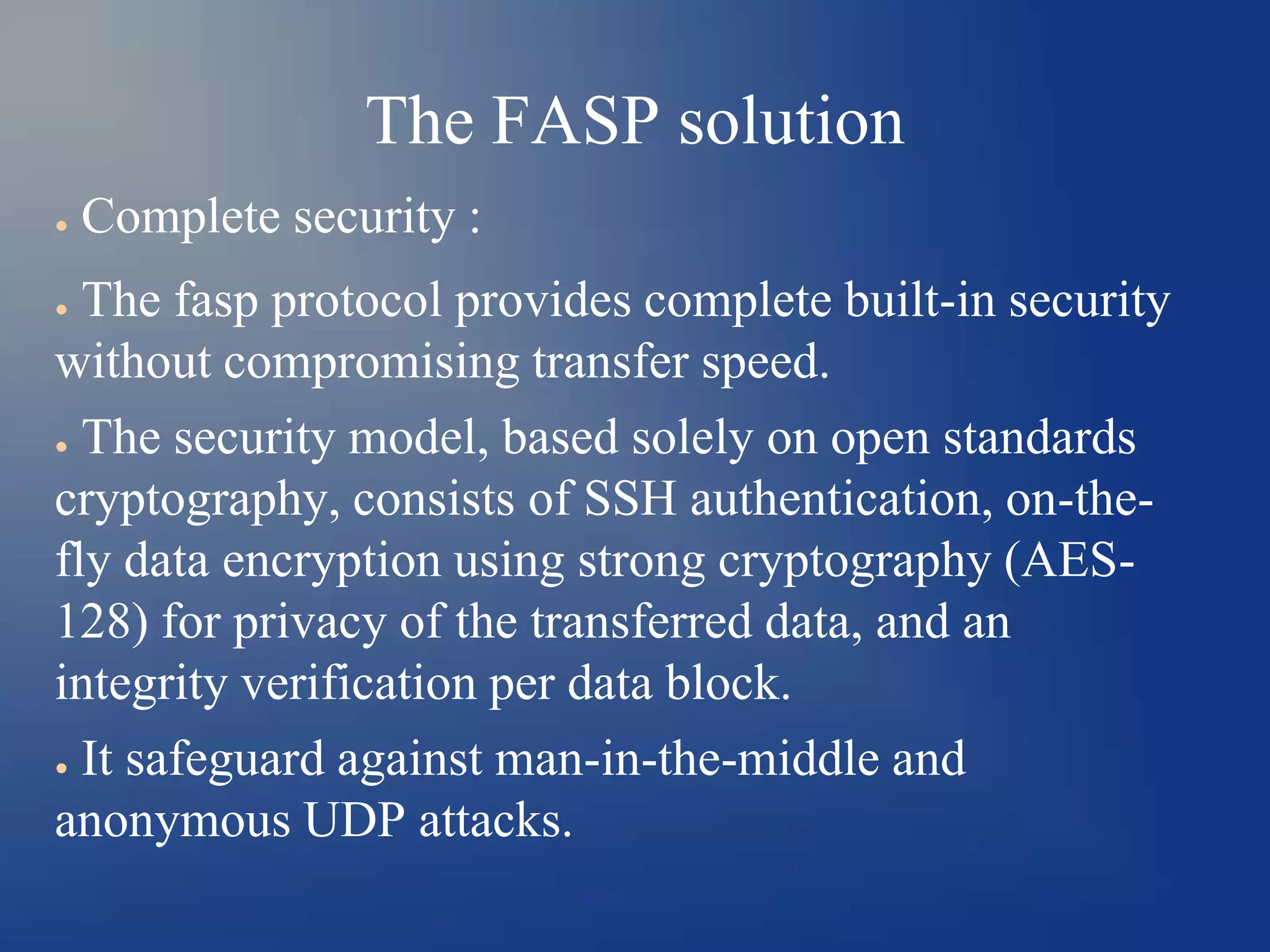 Fast And Secure Protocol Fasp Pptx Computer Networking Computing