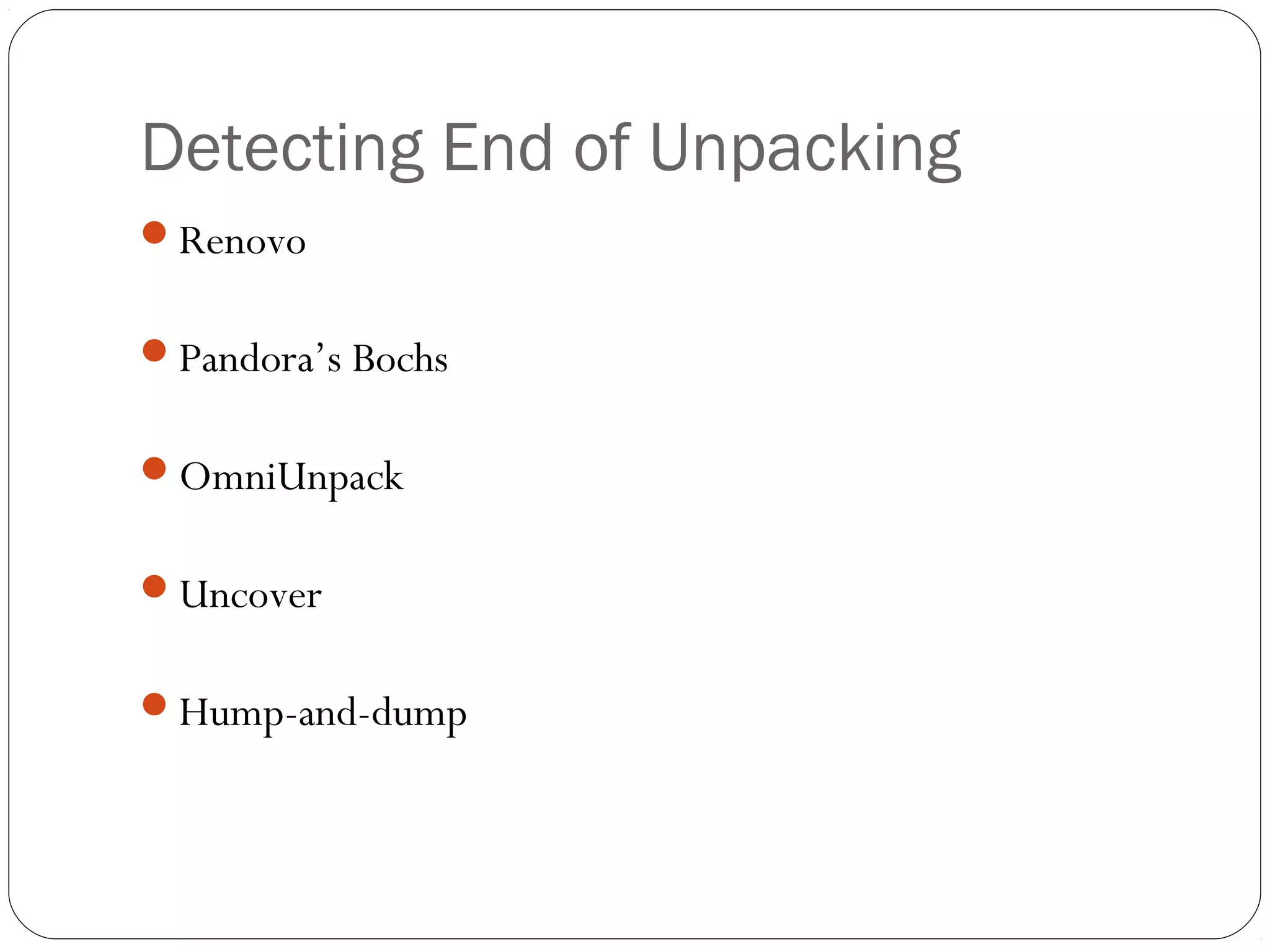 Fast Automated Unpacking and Classification of Malware | PPT