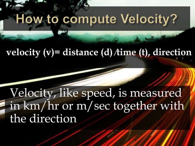 Speed and Velocity | PPTX