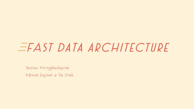 Fast Data Architecture | PPT