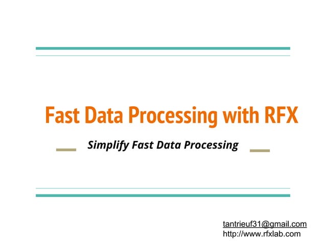 Fast Data processing with RFX | PDF | Web Development | Internet