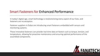 Fastener Evolution: Innovations Driving Efficiency in Dubai's ...