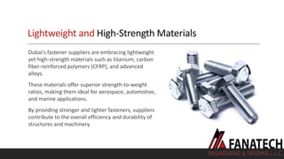 Fastener Evolution: Innovations Driving Efficiency in Dubai's ...