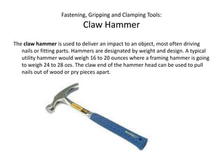Fastening gripping and clamping tools revised | PPTX