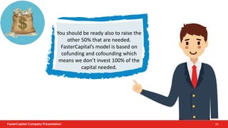 FasterCapital Model Explanation | PPTX