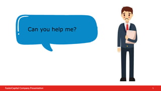 FasterCapital Model Explanation | PPTX