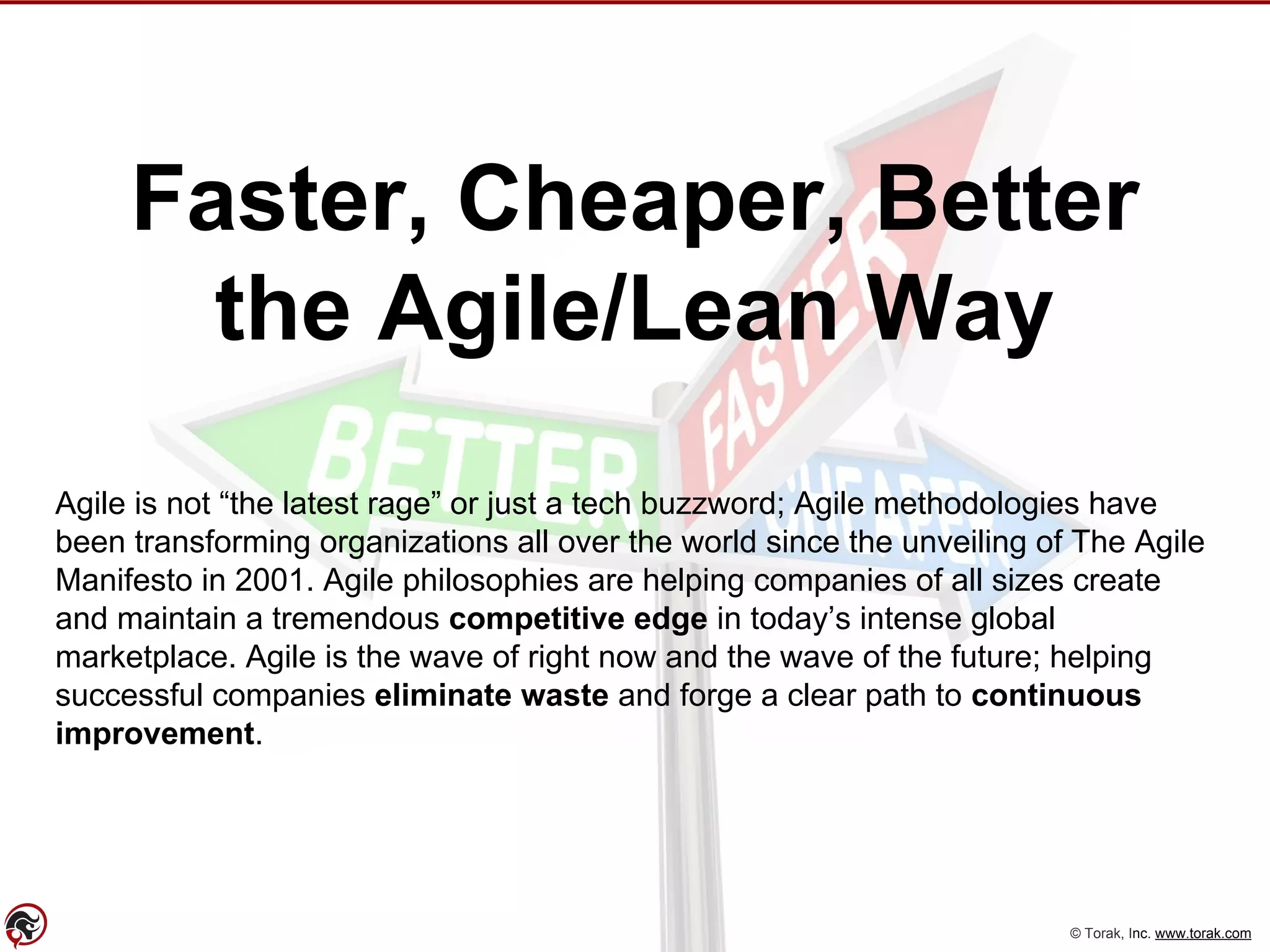 Faster Cheaper Better the Agile / Lean Way | PPT