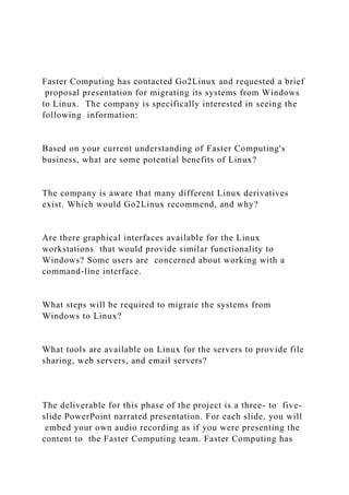 Faster Computing has contacted Go2Linux and requested a brief p.docx