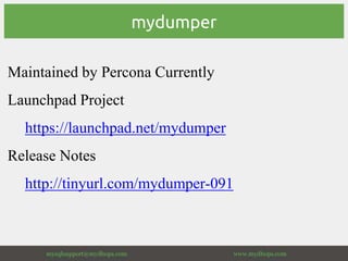 MyDUMPER : Faster logical backups and restores | PPT