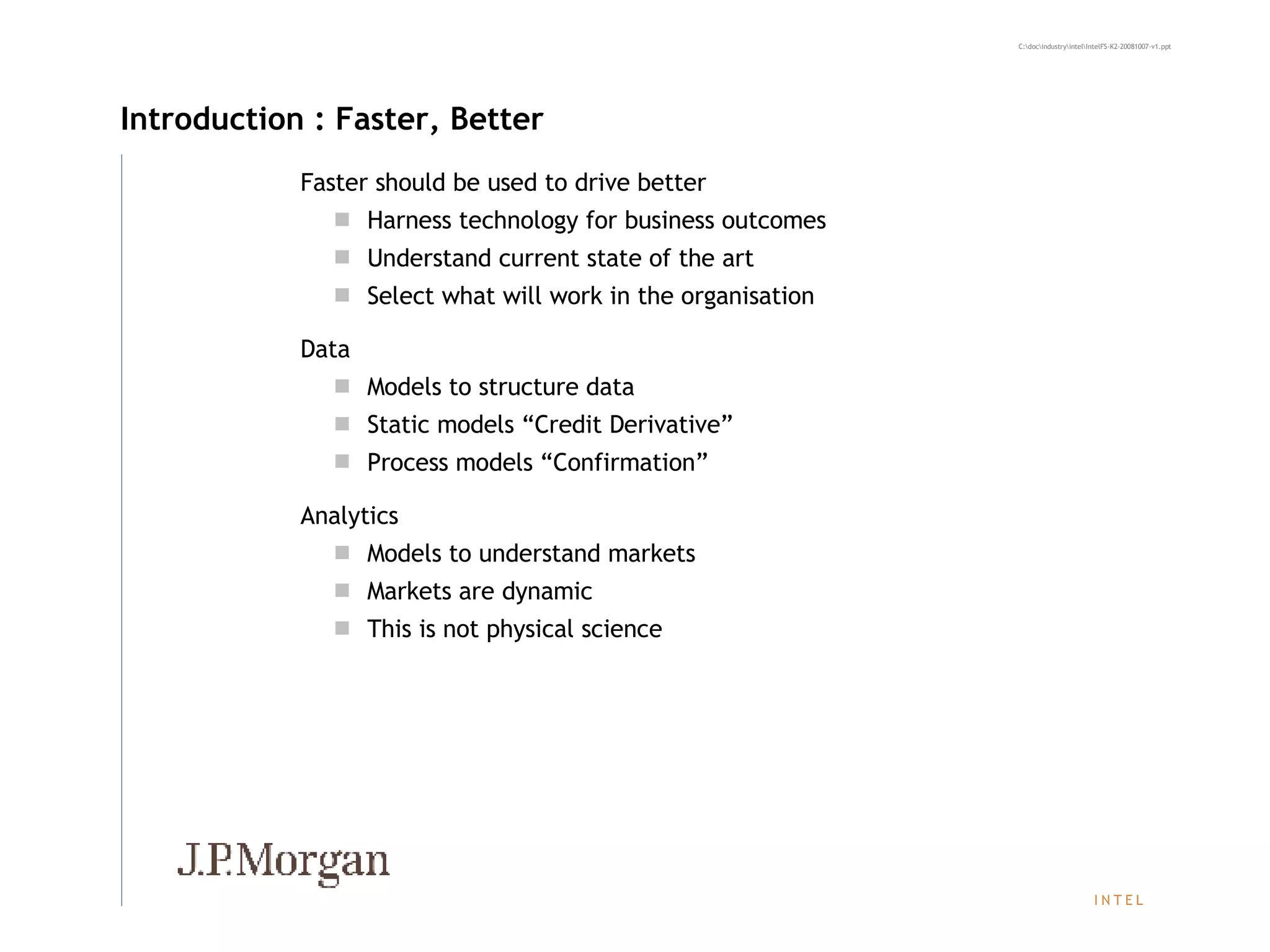 Intel Faster Risk Oct08 - Andrew Parry | PPT