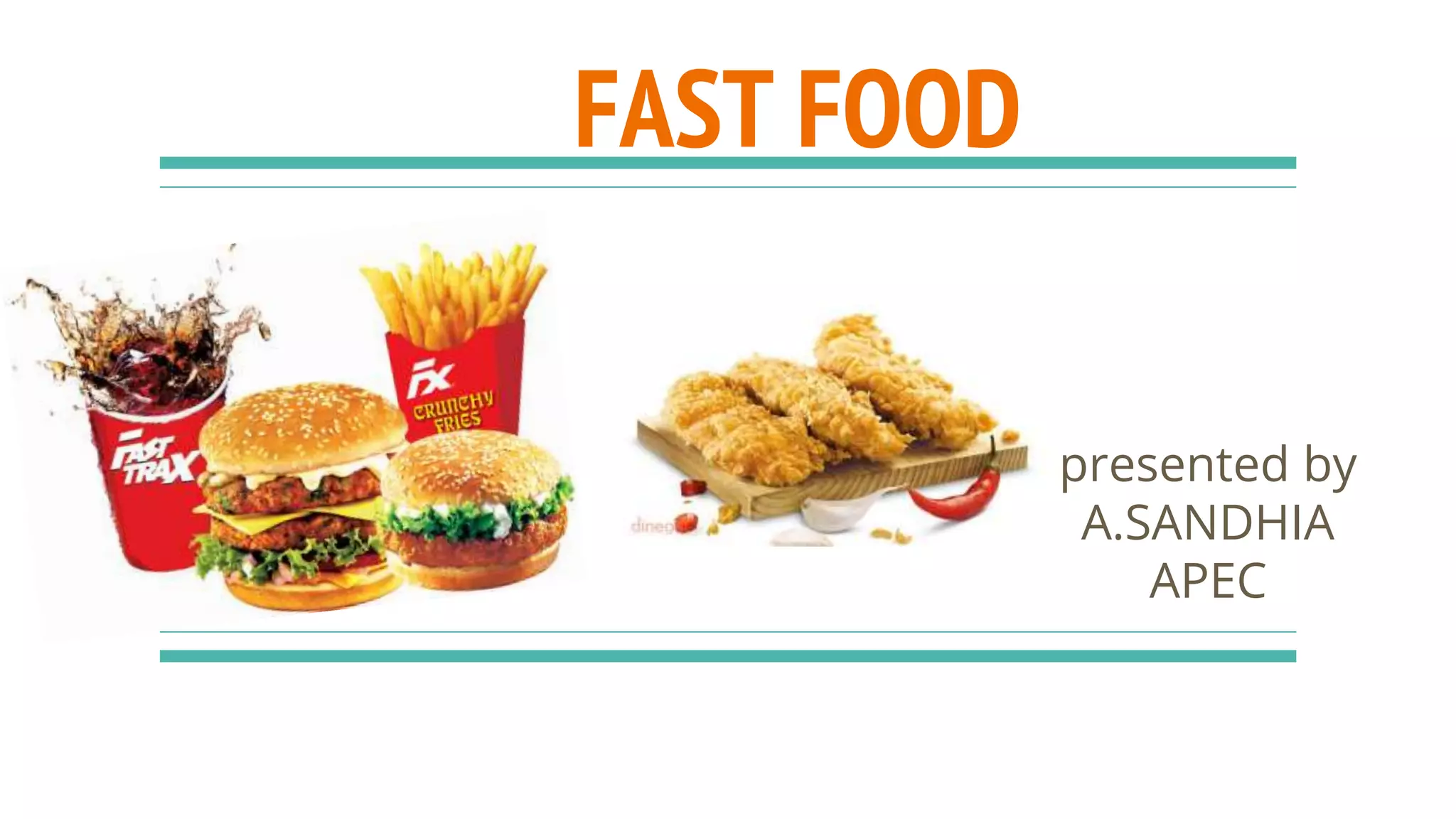Fast food | PPTX