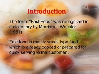 Fast food | PPTX