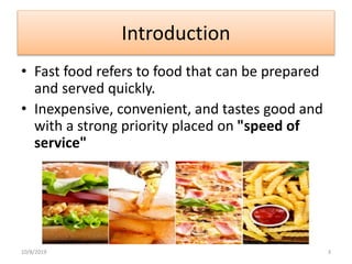 Fast food, advantages and disadvantages | PPTX