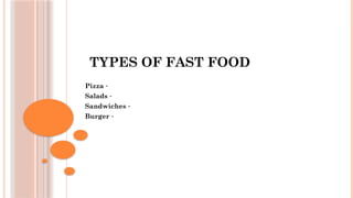 fast food fast food should be consumed in moderation.pptx