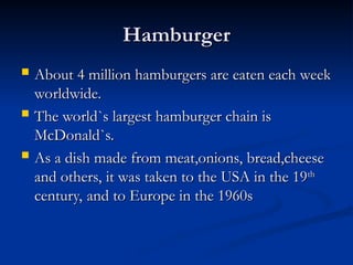 Presentation for students Fast Food in the World.ppt