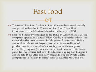 Fast_food_and_slow_food | PPTX | Nutrition | Healthy Living