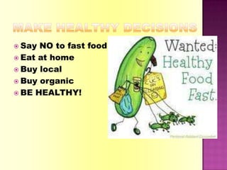 Fastfood health hazards | PPT