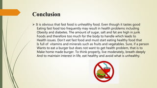 Fast food is injurious to health-1 (2).pptx