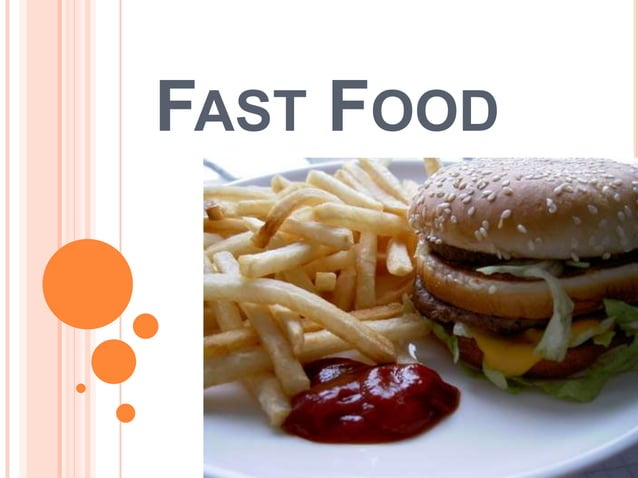 Fast food(power point) | PPTX
