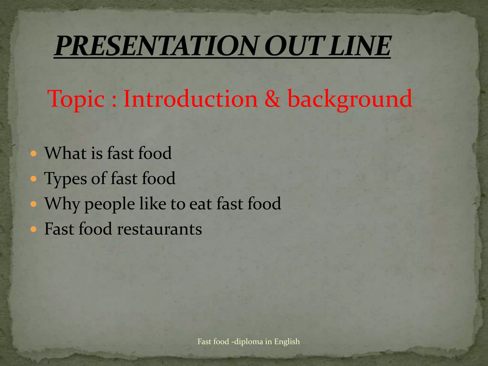 Fast food presentation | PPTX