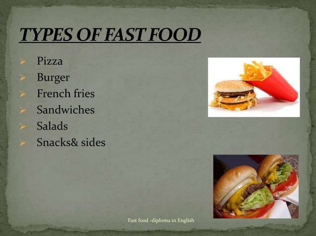 Fast food presentation | PPTX | Food & Drink