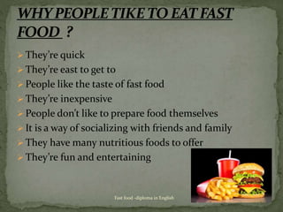 Fast food presentation | PPTX | Food & Drink