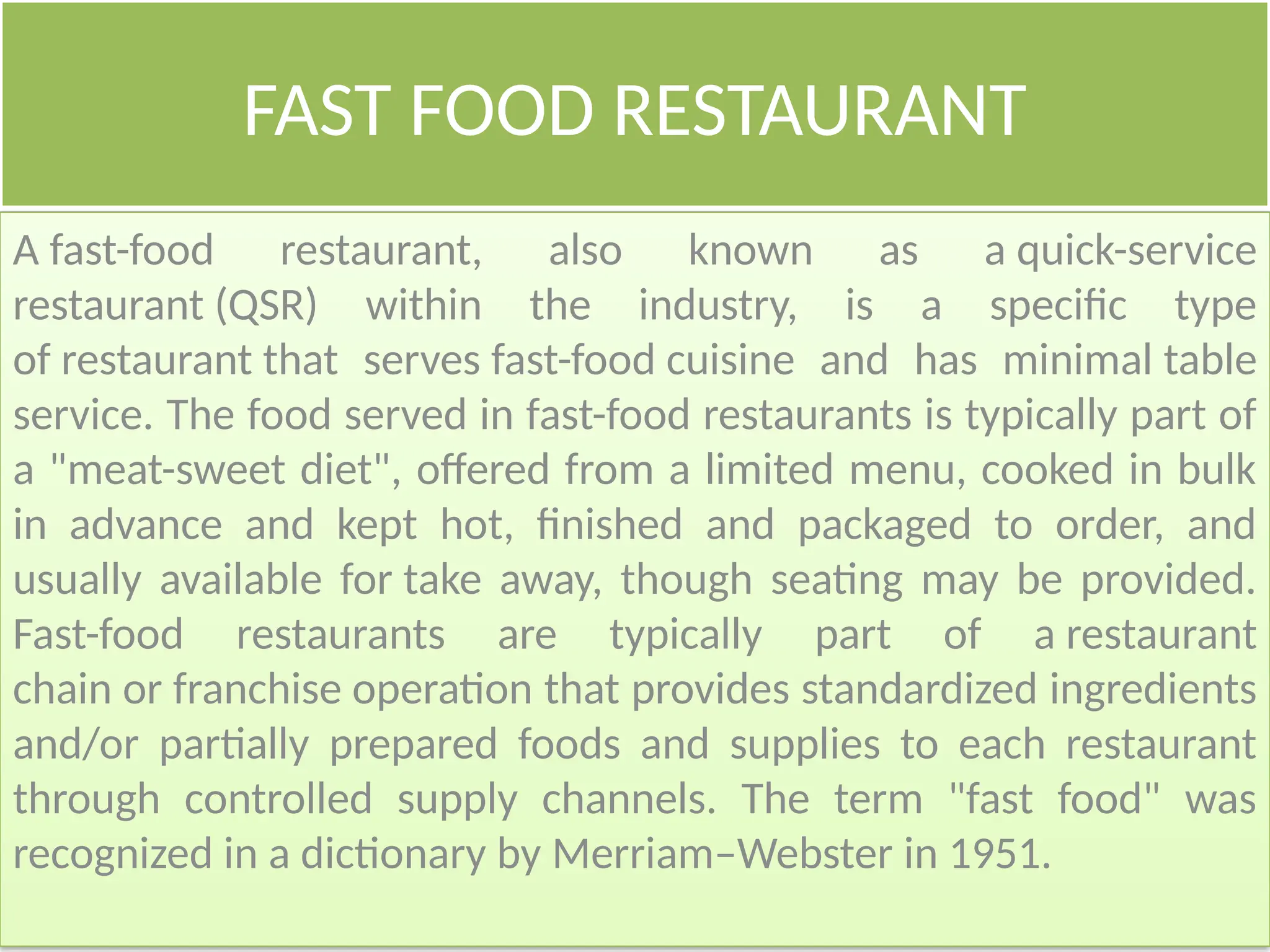 fast food restaurant7 types of fast food restaurant.pptx