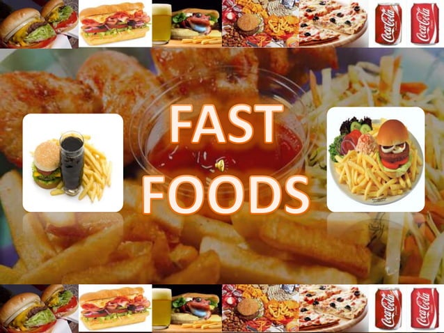 Fast Foods | PPTX