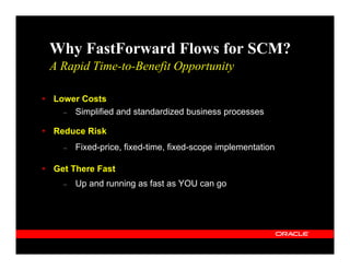 Oracle FastForward Flows For SCM - Analyst Briefing | PPT