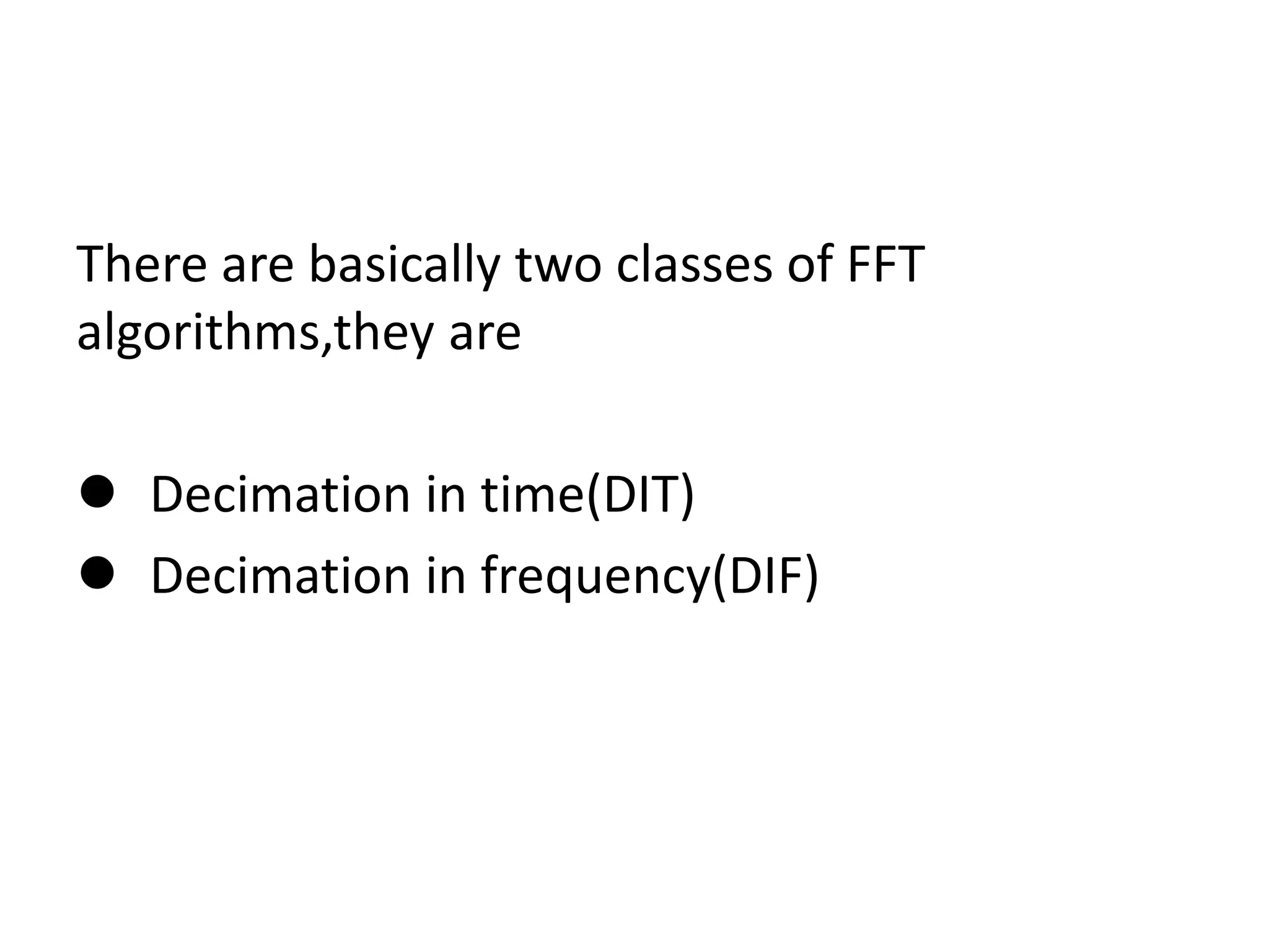 Fast fourier transform | PPTX
