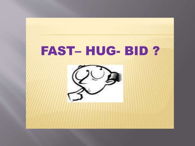 Fast hug bid | PPTX | Lung and Respiratory Health | Diseases and Conditions