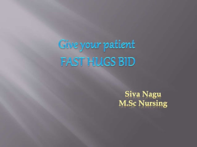 Fast hug bid | PPT