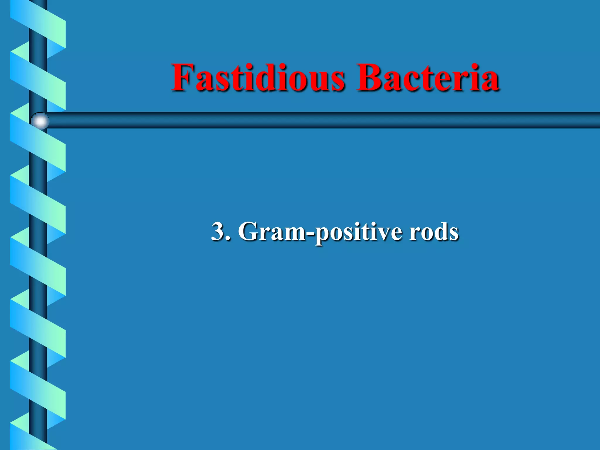 Fastidious Bacteria.pdf