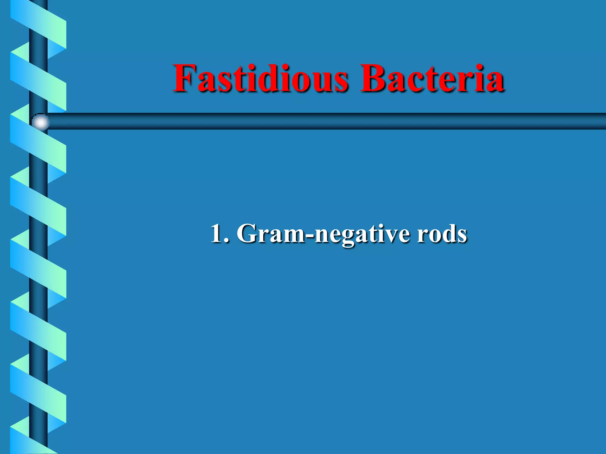 Fastidious Bacteria.pdf
