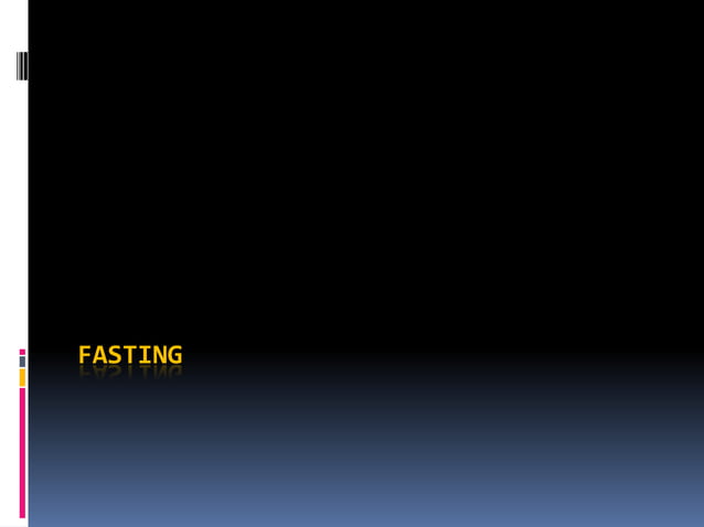 Fasting | PPT