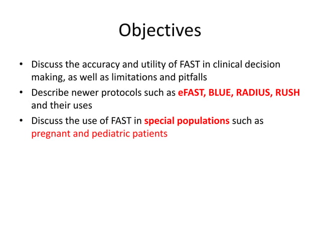 Focused Assessment with Sonography in Trauma (FAST) in 2017 | PPTX