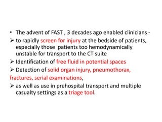 Focused Assessment with Sonography in Trauma (FAST) in 2017 | PPTX