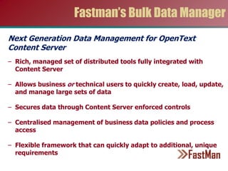 Fastman Bulk Data Manager (Business View) | PPT