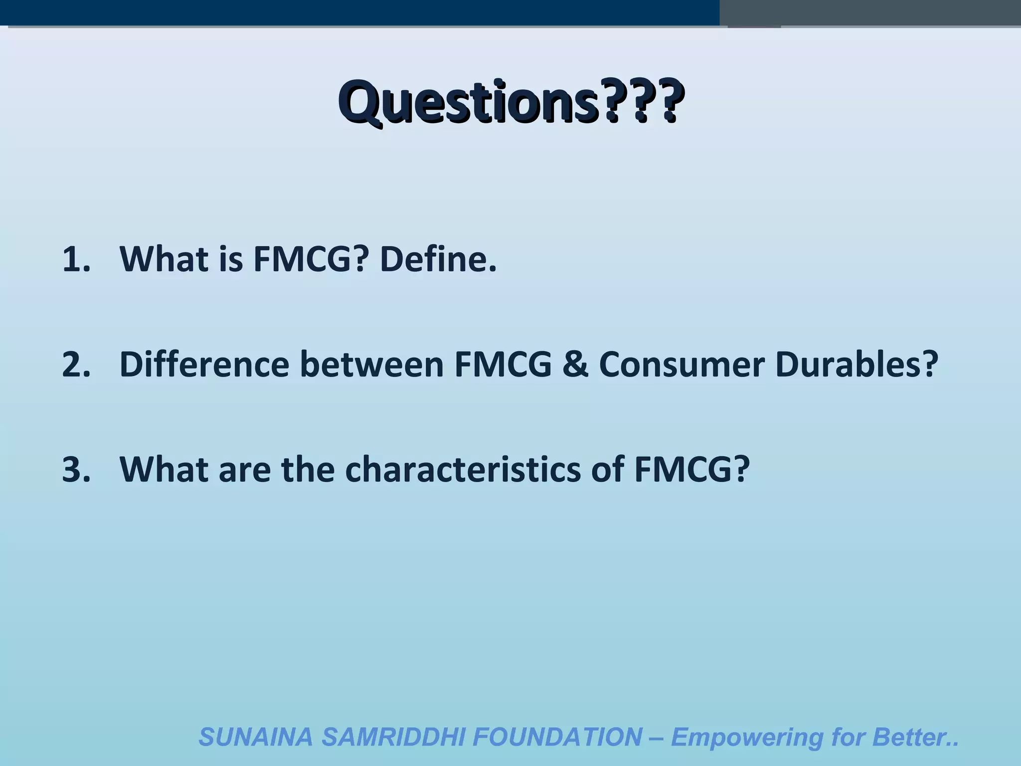 Fast moving consumer goods ( FMCG ) | PPT