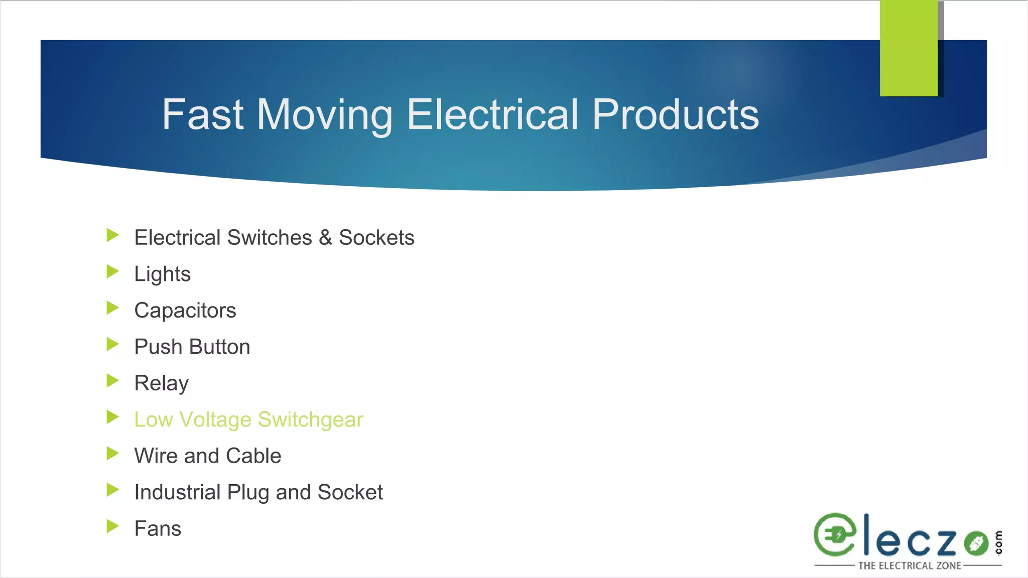 Fast Moving Electrical Products | PPT