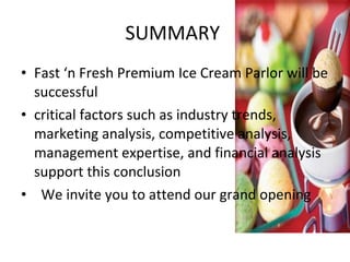 Fast n fresh ice cream parlor2 | PPT