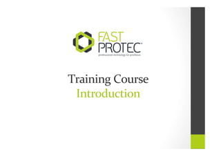 Fast Protec System Training Course - Introduction | PDF