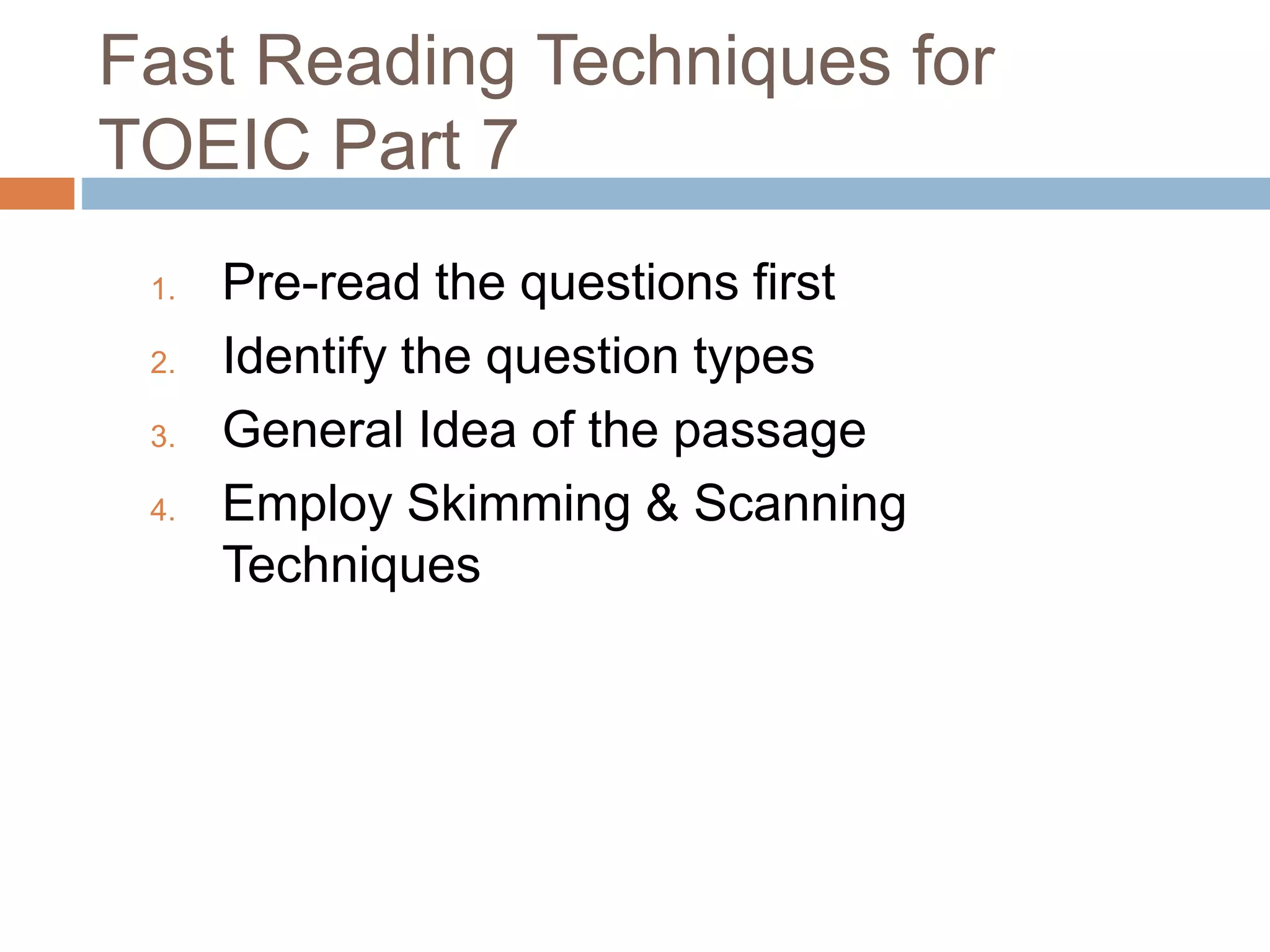 Fast reading techniques for toeic part7 | PPTX