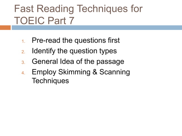 Fast reading techniques for toeic part7 | PPTX | Internet for Beginners | Internet