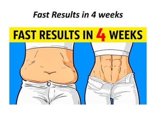 Fast results 4 weeks - weight loss tips | PPTX