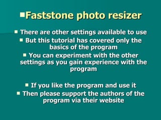 Faststone photo resizer tutorial | PPT