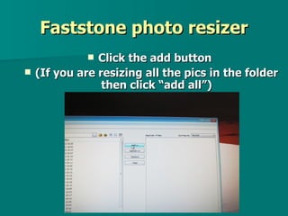 Faststone photo resizer tutorial | PPT