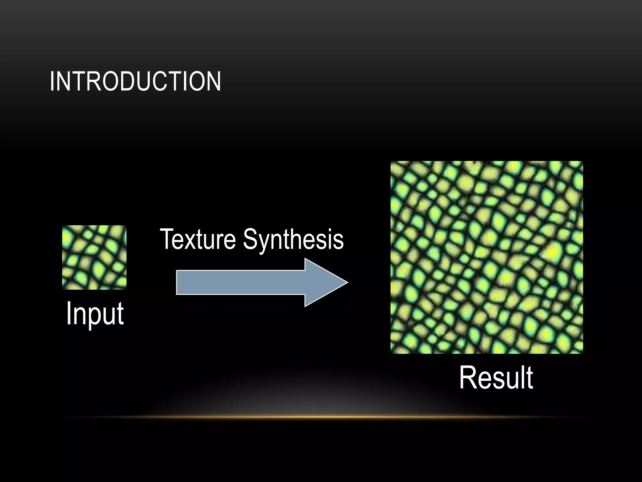 Fast Texture Synthesis Using Tree Structured Vector Quantization Pptx