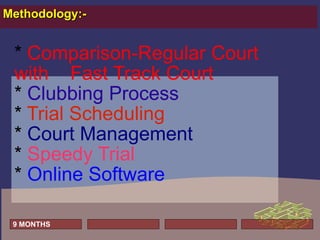 Fast Track criminal Court - Rape Trial managment | PPT