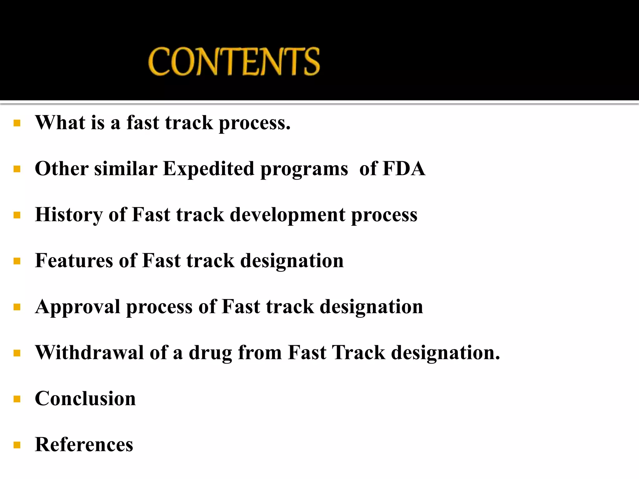 USFDA-Fast Track Designation | PPTX